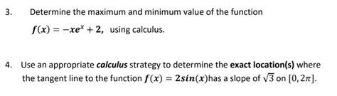 solved determine the maximum and minimum value of the function f x