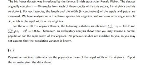 Solved The Iris Flower Dataset Was Introduced By The Famous Chegg