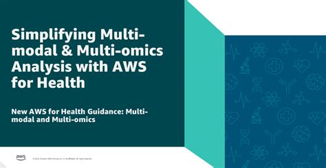 simplifying multi modal and multi omics analysis with aws for health