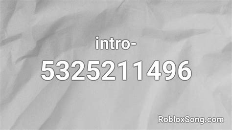 Intro Roblox ID Roblox Music Codes