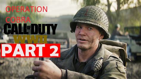 Call Of Duty World War 2 Walkthrough Part 2 No Commentary Youtube