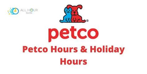 What Time Does Petco Open Petco Hours All Hour Guide