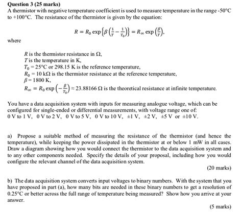 SOLVED Question 3 25 Marks A Thermistor With Negative Temperature