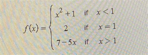 Solved F X X2 1 If X 1Graph The Chegg