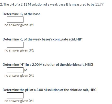 Solved The PH Of A M Solution Of A Weak Base B Is Chegg