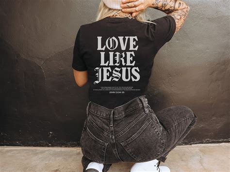 Love Like Jesus Shirt Christian Shirt Christian Streetwear Etsy