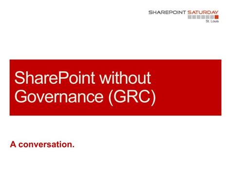 spsstl sharepoint without governance ppt