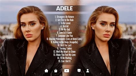 Adele Greatest Hits Full Album ~ Music Mix Playlist 2024 Youtube