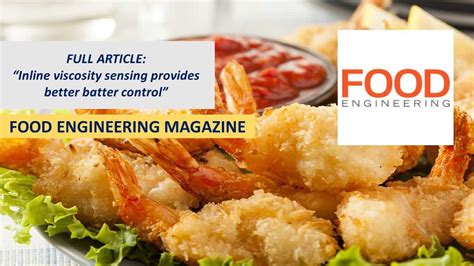 Food Engineering Magazine Inline Viscosity Sensing Provides Better Batter Control Rheonics Food Engineering Magazine Inline Viscosity Sensing Provides Better Batter Control Rheonics