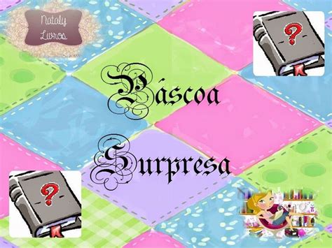 DIVULGAÇÃO DE SORTEIOS Nataly Livros Promoção Páscoa Surpresa