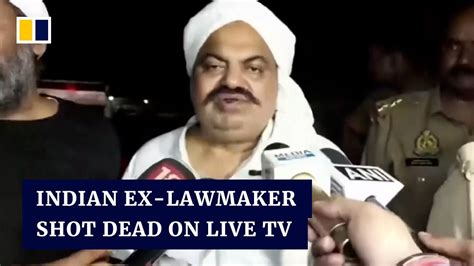 Former Indian Lawmaker And Brother Shot Dead On Live Tv The Global Herald