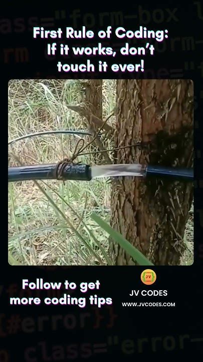 First Rule Of Coding If It Works Dont Touch It Ever Youtube