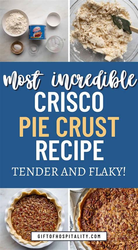 Flaky Crisco Pie Crust Recipe T Of Hospitality