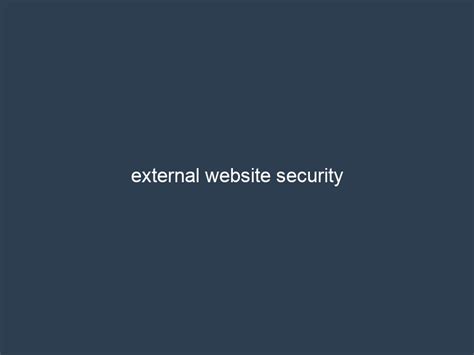 External Website Security The Kansas Post