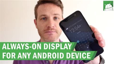 always on display for any android device youtube