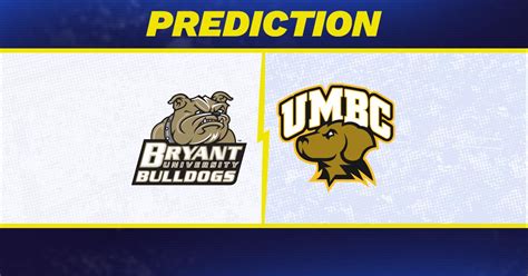 Bryant University Vs Umbc Prediction Bryant University Predicted To