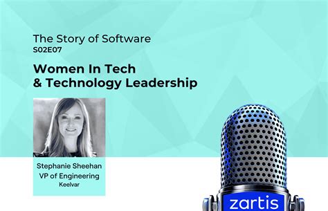 Women In Tech And Technology Leadership Story Of Software S02e07 Zartis