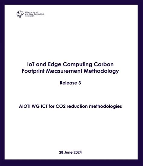 Aioti On Linkedin Aioti Iot And Edge Computing Carbon Footprint Measurement Methodology