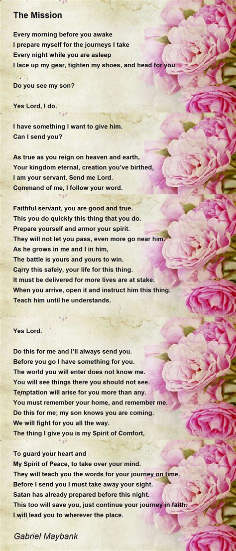 The Mission The Mission Poem By Gabriel Maybank