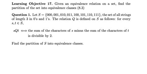 Solved Learning Objective 17 Given An Equivalence Relation Chegg