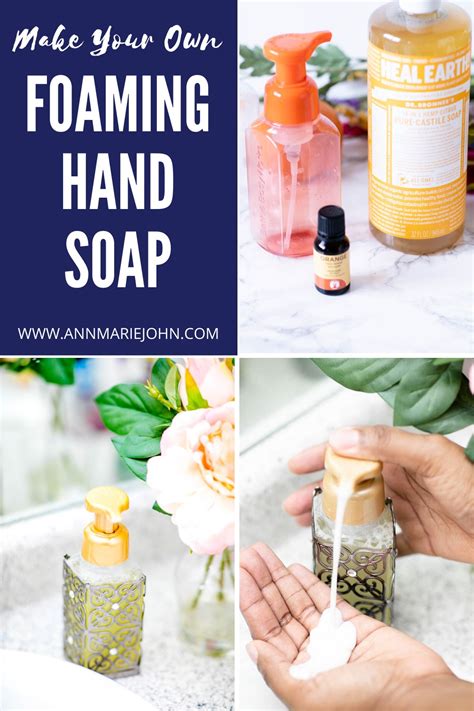 Diy ~ Make Your Own Foaming Hand Soap Annmarie John