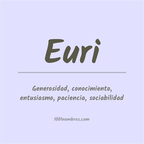 Significado Del Nombre Euri