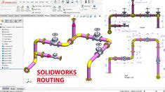 SolidWorks Routing Tutorial Pipes Valves Flanges Assembly