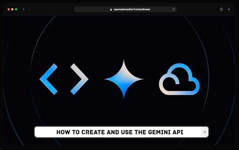 How To Create And Use Gemini API Open AI Master