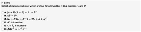 Solved Select All Statements Below Which Are True For All Chegg
