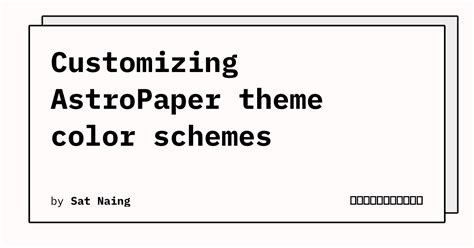 Customizing AstroPaper Theme Color Schemes