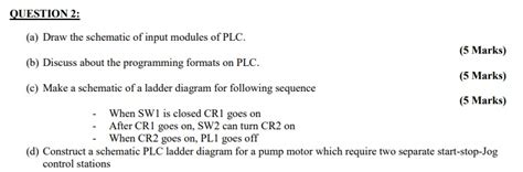 Solved QUESTION A Draw The Schematic Of Input Modules Chegg Com