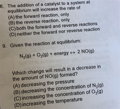 Solved 8 The Addition Of A Catalyst To A System At Chegg Com