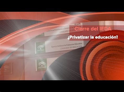 Onda Barricada Cierre de IEDA Privatizar la educación CGT