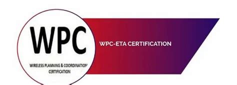 WPC Eta Certification Services In Sas Nagar ID
