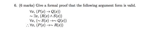 solved question 6 6 marks give a formal proof that the