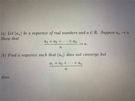 Solved A Let An Be A Sequence Of Real Numbers And AR Chegg