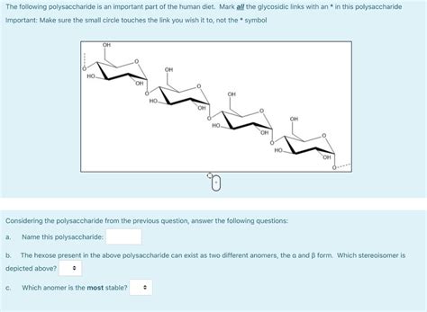 Solved The Following Polysaccharide Is An Important Part Of
