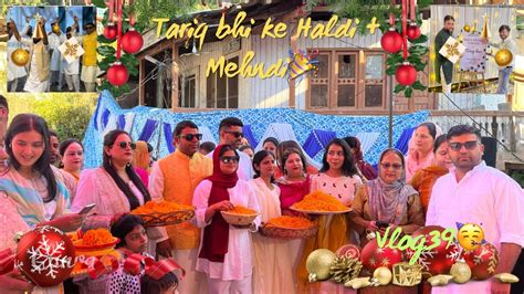 Shaadi Vlog 🎊 Indian Wedding Haldi And Mehndi Vlog39🙏