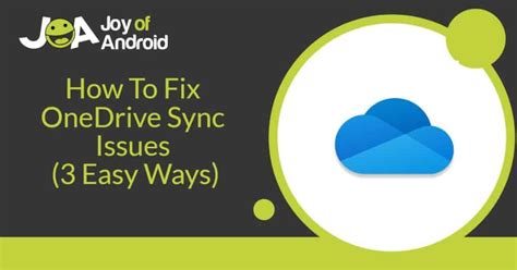 How To Fix OneDrive Sync Issues 3 Easy Ways