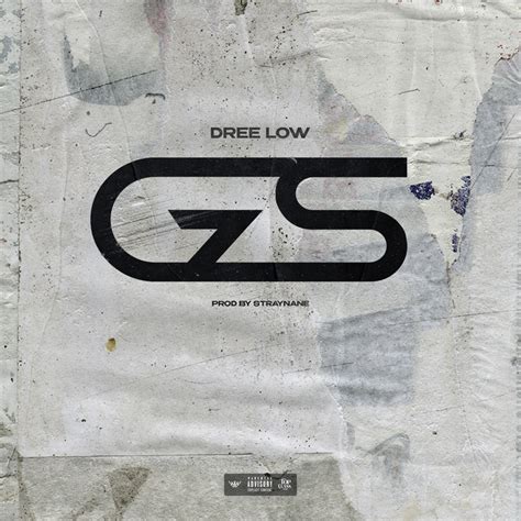 Dree Low Gs Lyrics Genius Lyrics Dree Low Gs Lyrics Genius Lyrics