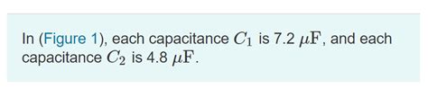 Solved In Figure 1 Each Capacitance C1 Is 72 °f And