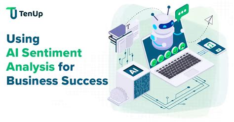 AI Sentiment Analysis Unlock Customer Insights For Success