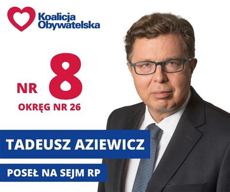 Tadeusz Aziewicz Kandydatem Do Sejmu Rp Tadeusz Aziewicz