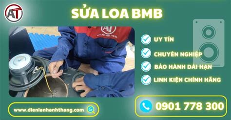 Dịch Vụ Sửa Loa Bmb Tại Nhà Hcm Thợ Có Mặt Ngay Sau 30 Phút