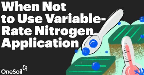 When Not To Use Variable Rate Nitrogen Application