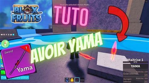 TUTO Comment Avoir Yama Sur Blox Fruit YouTube
