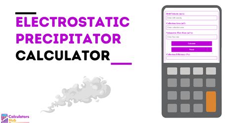 Electrostatic Precipitator Calculator