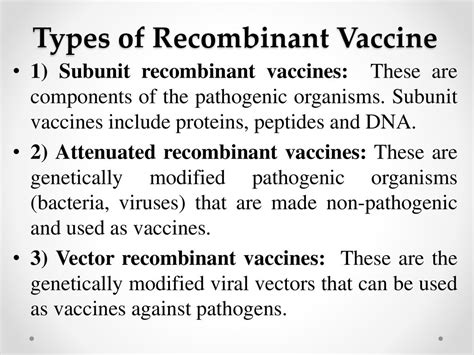 Recombinant Vaccines A Recombinant Vaccine Is A Vaccine Produced Through Recombinant Dna