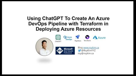 Roy Kim On Linkedin Using Chatgpt To Create An Azure Devops Pipeline