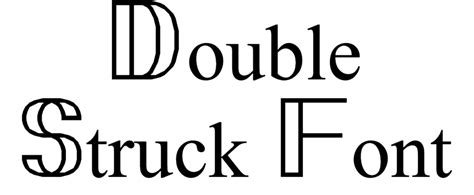 Double Struck Font Dafont Style